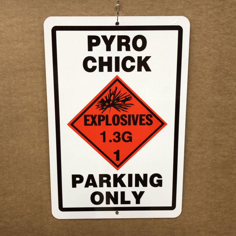 Pyro Parking Sign-Pyro Chick | Glass House Store
